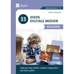 33 Ideen Digitale Medien Religion - Arthur Thömmes, Geheftet