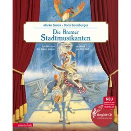 Die Bremer Stadtmusikanten (Das musikalische Bilderbuch mit CD und zum Streamen) - Marko Simsa, Gebunden