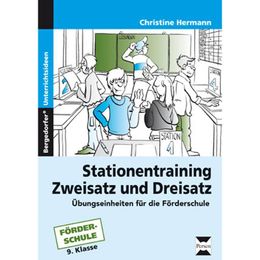 Stationentraining Zweisatz und Dreisatz - Christine Hermann, Gebunden