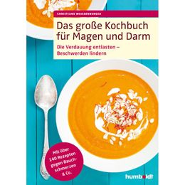 Humboldt Das große Kochbuch für Magen und Darm - Christiane Weißenberger, Gebunden