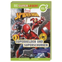 Dorling Kindersley SUPERLESER! MARVEL Spider-Man Superhelden und Superschurken - Catherine Saunders, Simon Hugo, Gebunden