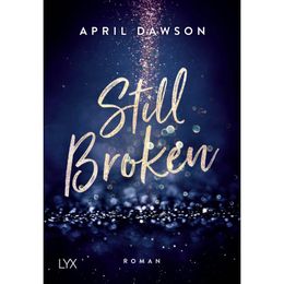 Still Broken - April Dawson, Taschenbuch