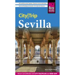 Reise Know-How CityTrip Sevilla - Hans-Jürgen Fründt, Kartoniert (TB)