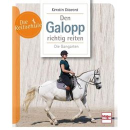 Müller Rüschlikon Den Galopp richtig reiten - Kerstin Diacont, Kartoniert (TB)