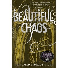 Penguin Beautiful Chaos - Margaret Stohl, Kami Garcia, Kartoniert (TB)