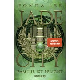 Droemer Knaur Verlagsgruppe Jade City - Familie ist Pflicht - Fonda Lee, Taschenbuch
