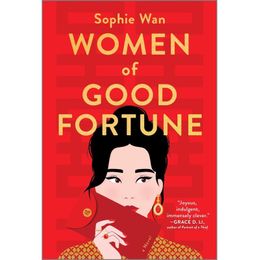 Women of Good Fortune - Sophie Wan, Kartoniert (TB)