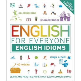 English for Everyone English Idioms - Dk, Gebunden