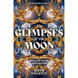 Glimpses of the Moon - Edith Wharton, Kartoniert (TB)