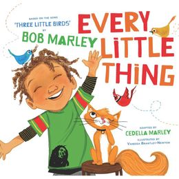 Abrams & Chronicle Books Every Little Thing - Cedella Marley, Bob Marley, Taschenbuch