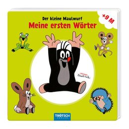 Trötsch Trötsch Der kleine Maulwurf Leporello Meine ersten Wörter, Gebunden