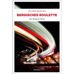 Bergisches Roulette - Oliver Buslau, Kartoniert (TB)
