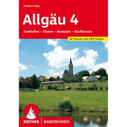BERGVERLAG ROTHER Allgäu.Bd.4 - Herbert Mayr, Kartoniert (TB)