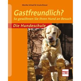 Müller Rüschlikon Gastfreundlich? - Monika Schaal, Ursula Breuer, Kartoniert (TB)