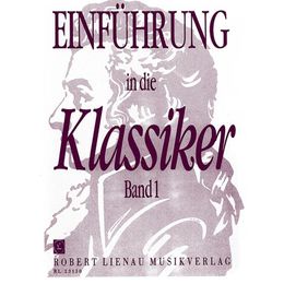 Einführung in die Klassiker, Klavier.Bd.1, Geheftet