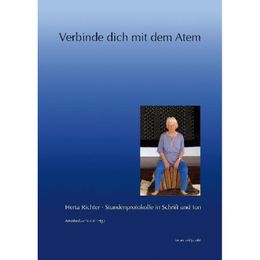 Reichert Verbinde dich mit dem Atem, m. Audio-CD - Herta Richter, Kartoniert (TB)