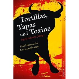 Tortillas, Tapas und Toxine, Kartoniert (TB)