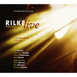 Bastei Lübbe Rilke Projekt - Live,2 Audio-CDs - Schönherz & Fleer (Hörbuch)