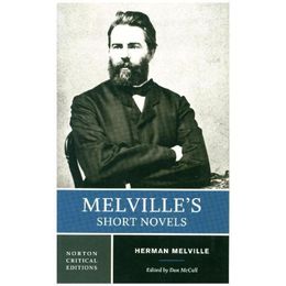 Melville`s Short Novels - A Norton Critical Edition - Herman Melville, Kartoniert (TB)