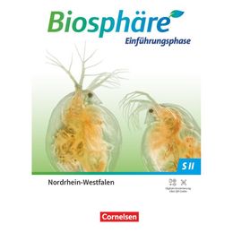 Cornelsen Biosphäre Sekundarstufe II - 2.0 - Nordrhein-Westfalen - Einführungsphase - Joachim Becker, Delia Nixdorf, Martin Post, Gebunden