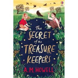 The Secret of the Treasure Keepers - A. M. Howell, Kartoniert (TB)