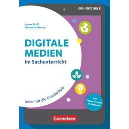 Digitale Medien - Sachunterricht - Gesine Andersen, Leena Bröll, Kartoniert (TB)