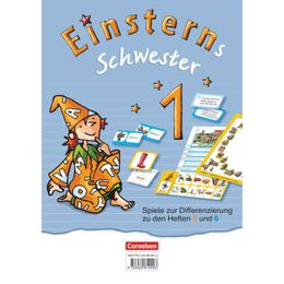Cornelsen Einsterns Schwester - Zu Ausgabe 2015 und Ausgabe 2021 - 1. Schuljahr