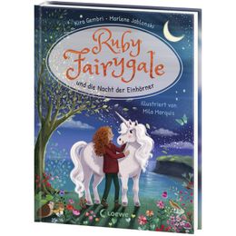 Loewe Verlag Ruby Fairygale und die Nacht der Einhörner (Erstlese-Reihe, Band 4) - Kira Gembri, Marlene Jablonski, Gebunden