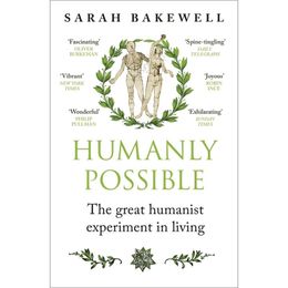 Vintage Humanly Possible - Sarah Bakewell, Kartoniert (TB)