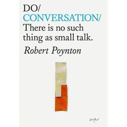 Do Conversation - Robert Poynton, Taschenbuch