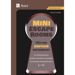 Mini-Escape Rooms für den Deutschunterricht - Stefan Schäfer, Geheftet