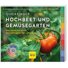 Quickfinder Hochbeet und Gemüsegarten - Natalie Kirchbaumer, Wanda Ganders, Birgit Brüggemann-Niemann, Daniela Haferkorn, Kartoniert (TB)
