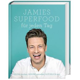 Dorling Kindersley Jamies Superfood für jeden Tag - Jamie Oliver, Gebunden