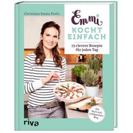 Riva Emmi kocht einfach - Christiane Emma Prolic, Gebunden