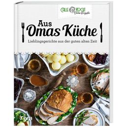 Riva Aus Omas Küche - CALLEkocht, Gebunden