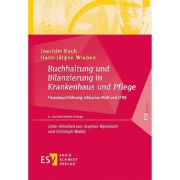 Buchhaltung und Bilanzierung in Krankenhaus und Pflege - Hans-Jürgen Wieben, Joachim Koch, Kartoniert (TB)
