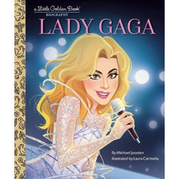 Penguin Random House Lady Gaga: A Little Golden Book Biography - Michael Joosten, Gebunden