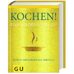 Kochen! Das Goldene von GU, Gebunden