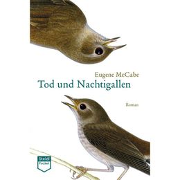 Tod und Nachtigallen (Steidl Pocket) - Eugene McCabe, Kartoniert (TB)