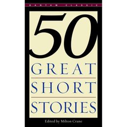 Penguin Random House 50 Great Short Stories - Milton Crane, Kartoniert (TB)