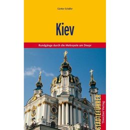 Trescher Verlag Kiev - Günther Schäfer, Kartoniert (TB)