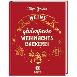 Meine glutenfreie Weihnachtsbäckerei - Tanja Gruber, Gebunden