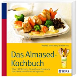 Trias Das Almased-Kochbuch - Andrea Stensitzky-Thielemans, Kartoniert (TB)