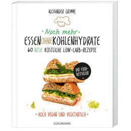 Noch mehr Essen ohne Kohlenhydrate - Alexander Grimme, Taschenbuch