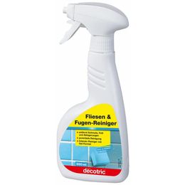 Fugen- und Fliesen-Reiniger 500 ml Spezialreiniger - Decotric