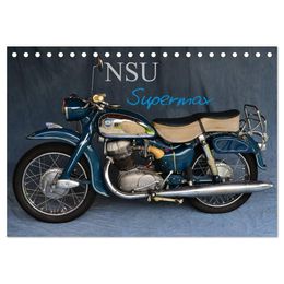 Calvendo Wandkalender NSU Supermax (Tischkalender 2024 DIN A5 quer)
