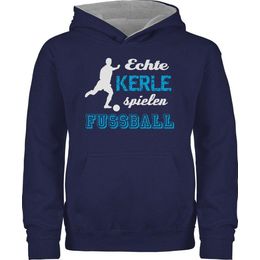 Shirtracer Hoodie Echte Kerle spielen Fußball Kinder Sport Kleidung