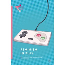 Springer International Publishing Feminism in Play, Kartoniert (TB)