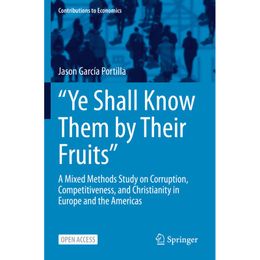 Springer International Publishing "Ye Shall Know Them by Their Fruits" - Jason García Portilla, Kartoniert (TB)