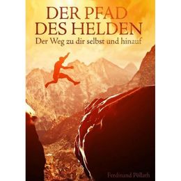 tredition Der Pfad des Helden - Ferdinand Pöllath, Kartoniert (TB)